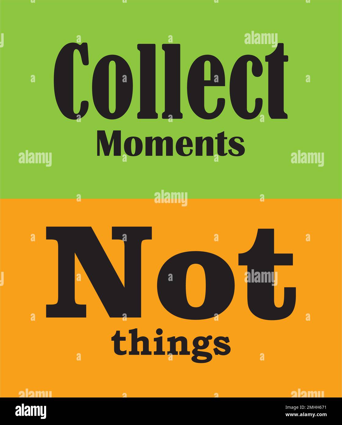 Collect moments not things background,sticker design Stock Vector Image ...