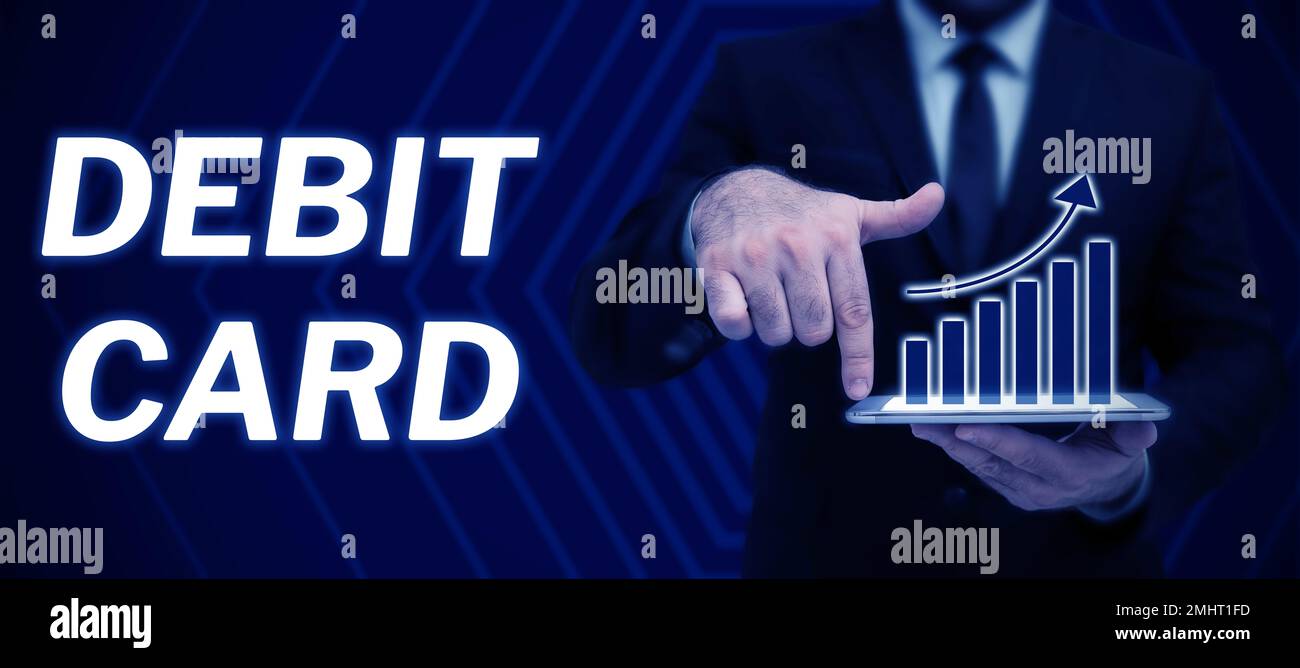 Hand writing sign Debit Card. Word for card that deducts money directly ...