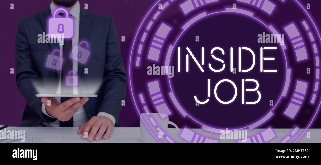 Handwriting text Inside Job. Business approach done with the help of ...