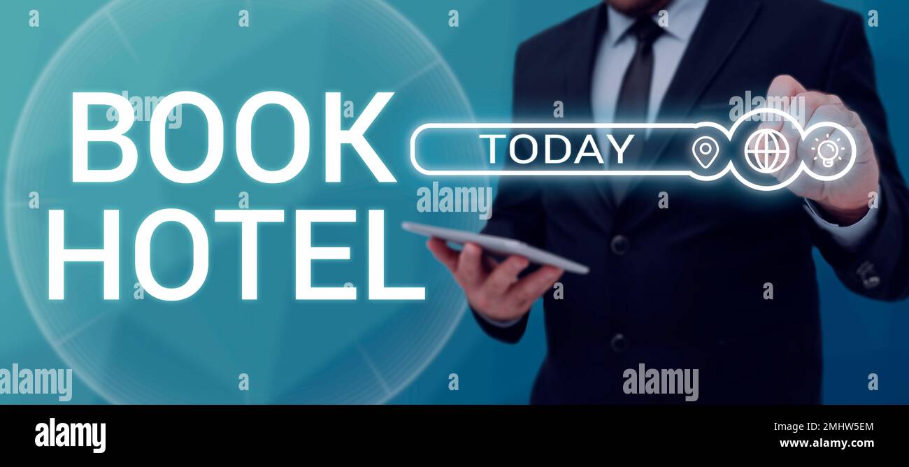 Text sign showing Book Hotel. Concept meaning an arrangement you make ...