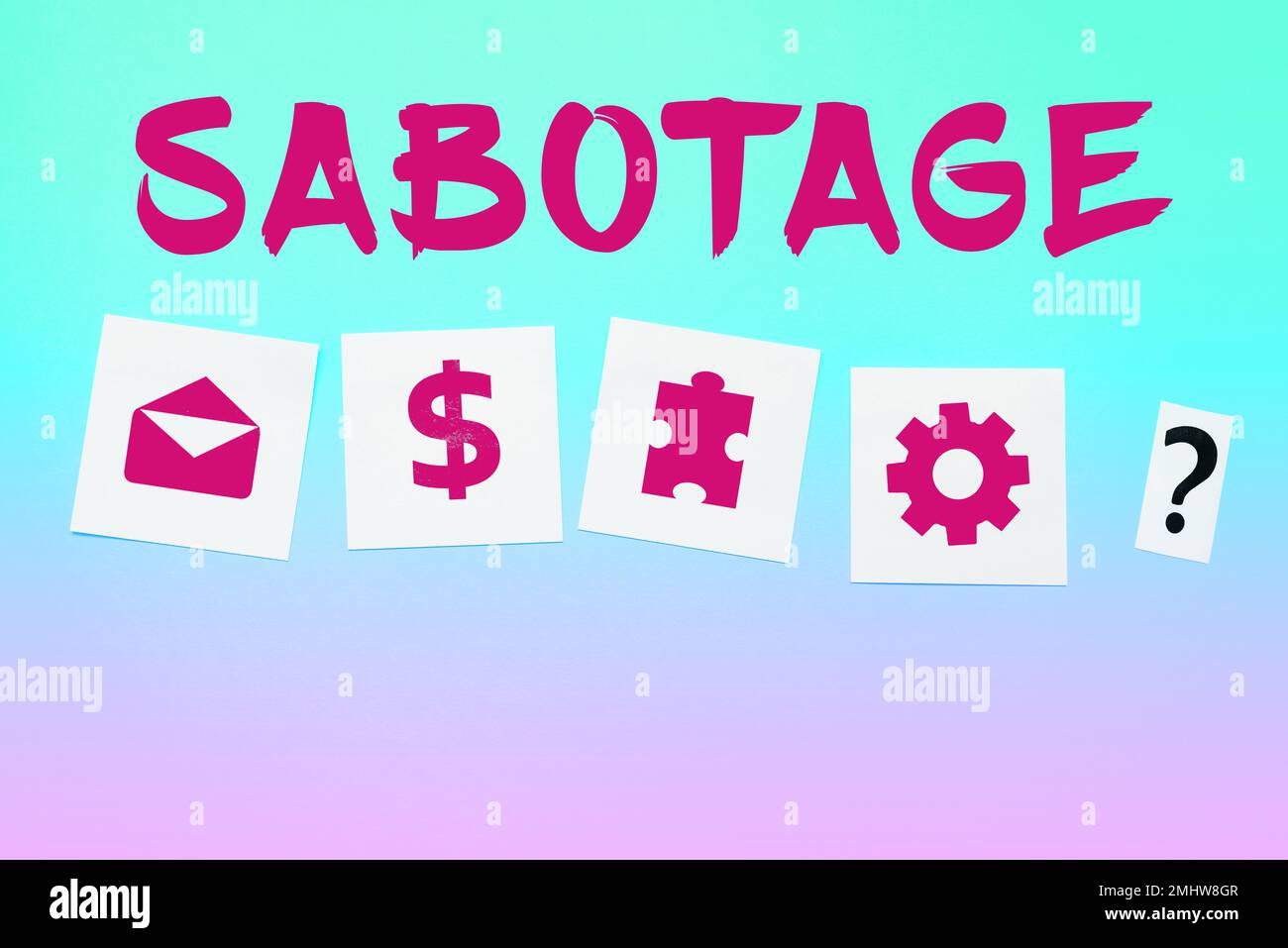 Conceptual display Sabotage. Business concept destruction of an ...