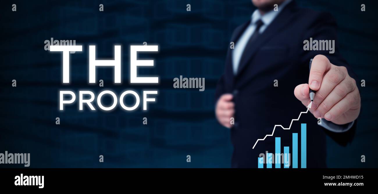 Handwriting text The Proof. Word Written on Evidence by nature of any ...