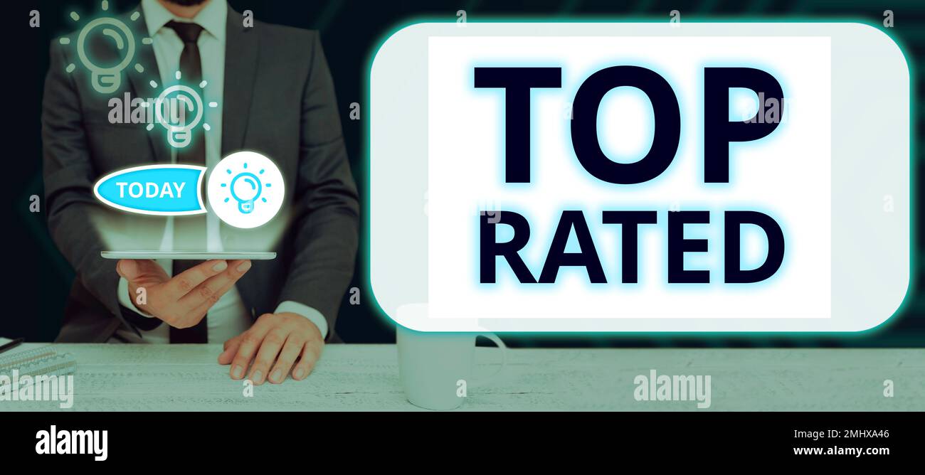 Text caption presenting Top Rated. Business approach The high amount of ...