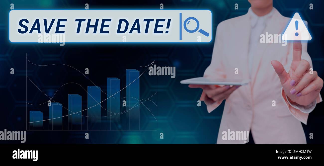 Writing displaying text Save The Date. Business showcase Remembering the schedule Mark the ...