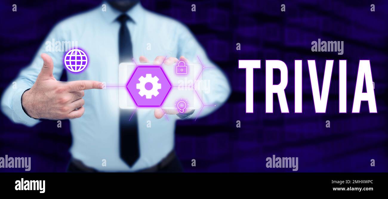 Text showing inspiration Trivia. Concept meaning details considerations ...