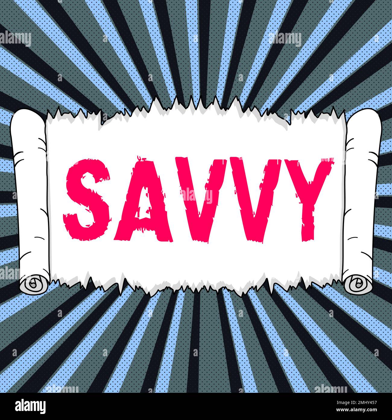 Hand writing sign Savvy. Business idea having perception, comprehension ...