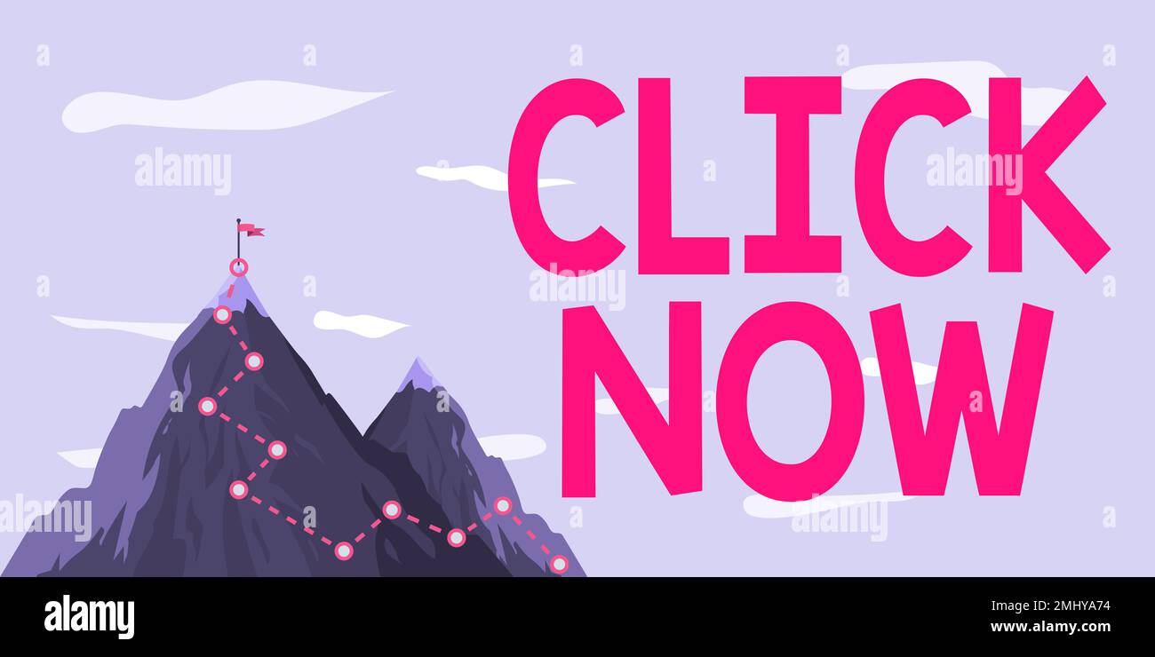 Writing displaying text Click Now. Concept meaning pressing the button ...