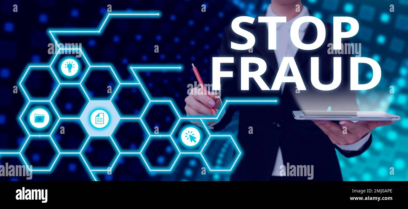 Sign displaying Stop Fraud. Word Written on campaign advices people to ...