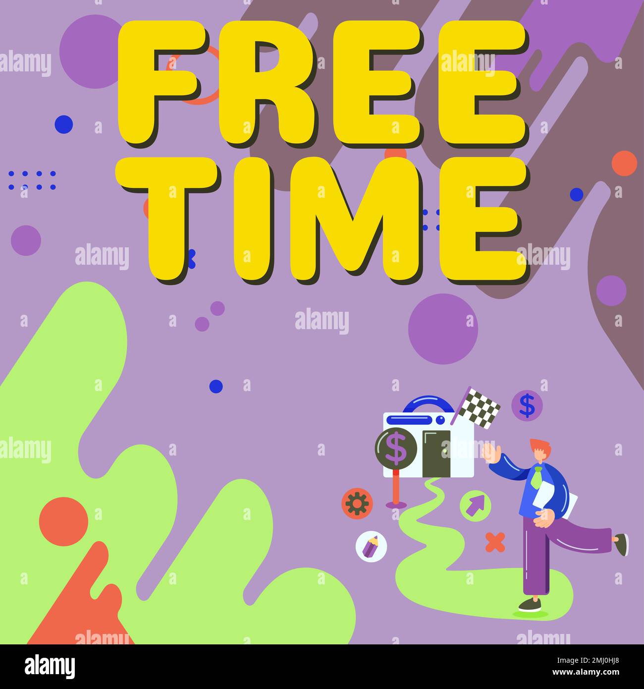 Sign displaying Free Time. Concept meaning time available for hobbies ...