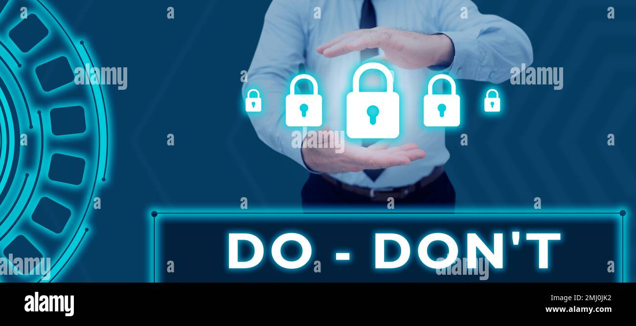 Sign displaying Do Don'T. Word Written on rules and laws on how humans ...