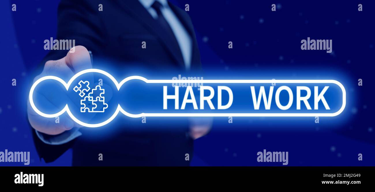 Inspiration showing sign Hard Work, Business concept always putting a ...