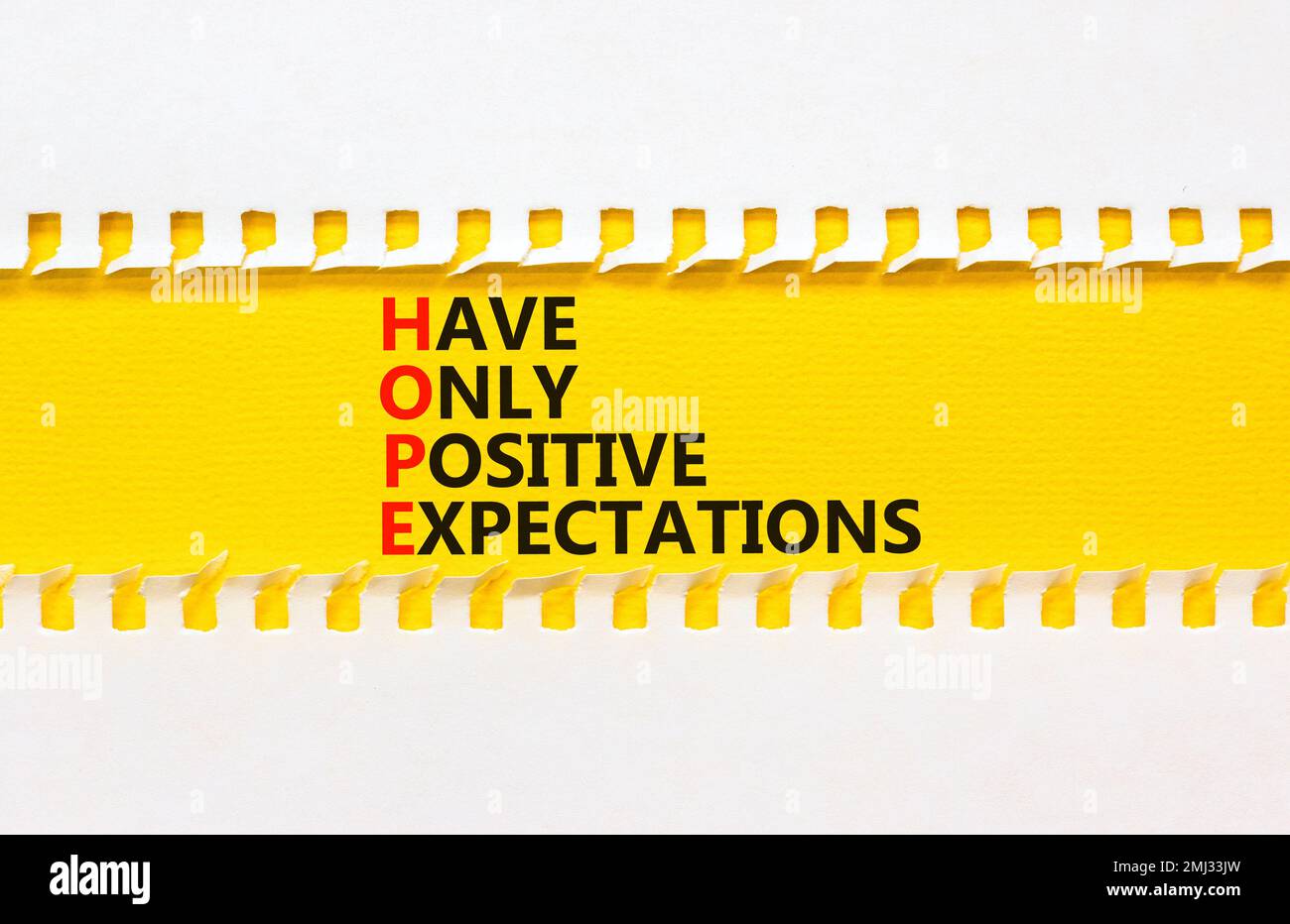 HOPE have only positive expectations symbol. Concept words HOPE have ...