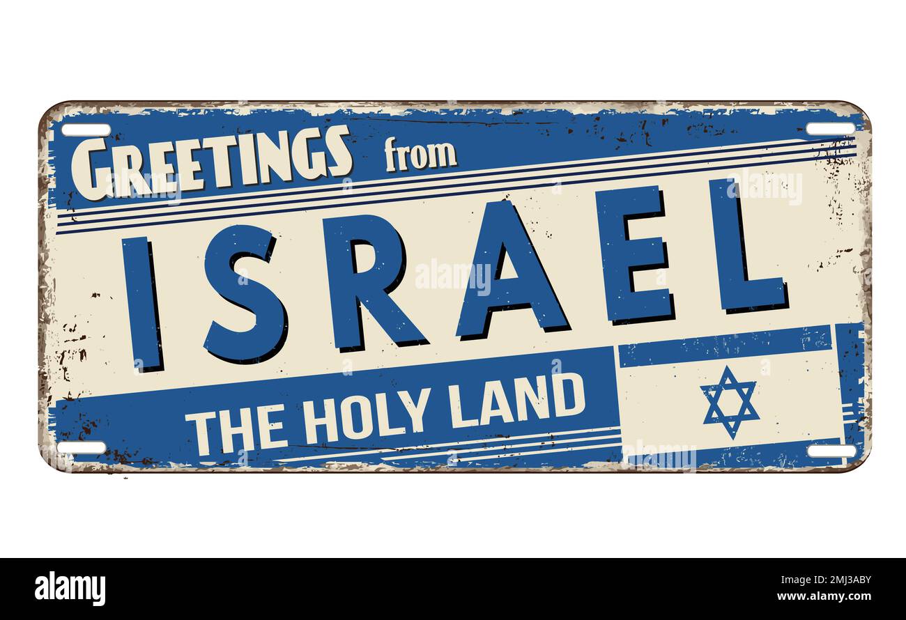 Greetings from Israel vintage rusty metal plate on a white background ...