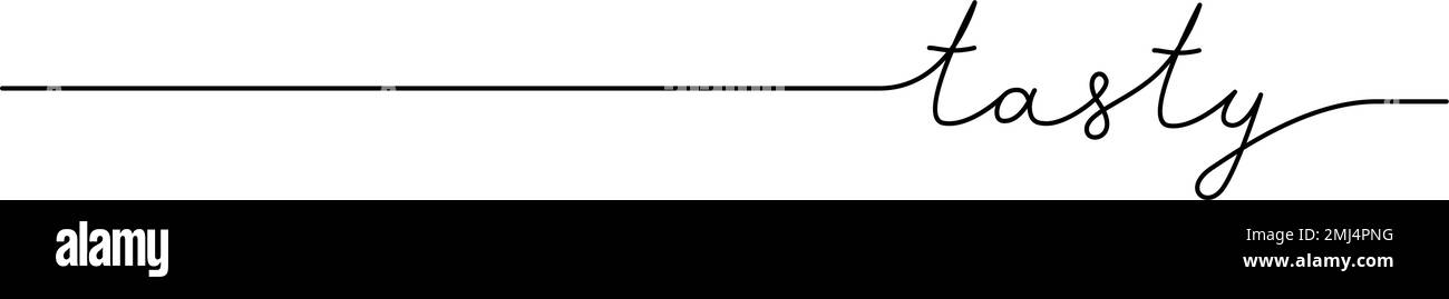 Tasty word - continuous one line with word. Minimalistic drawing of phrase illustration Stock ...