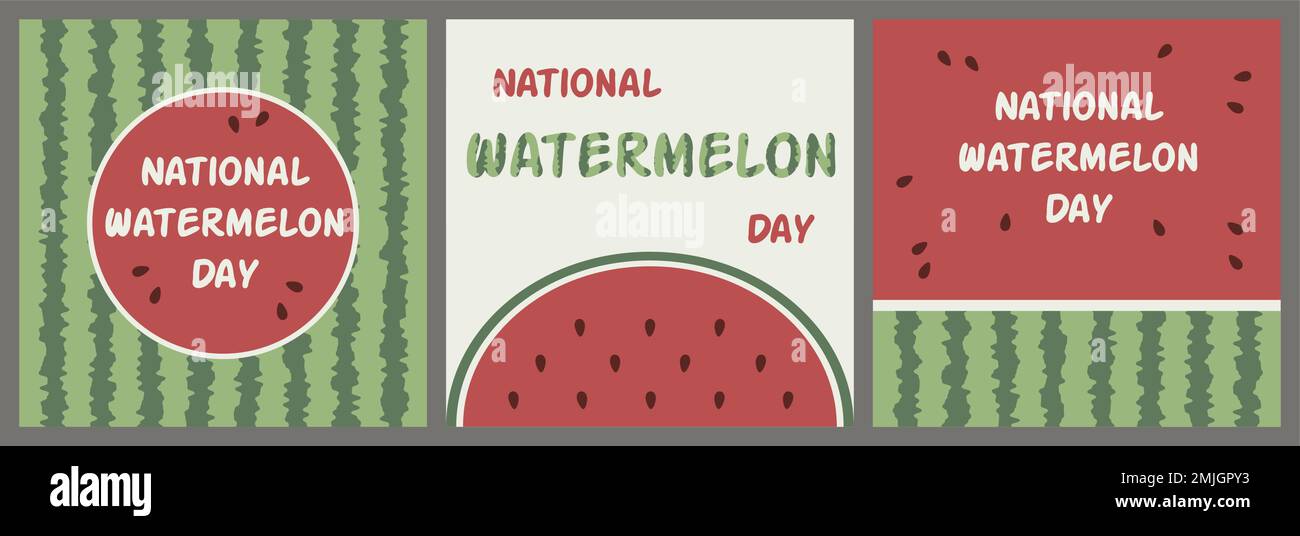 National Watermelon Day. August 3rd. A set of cards, flyers, posters ...