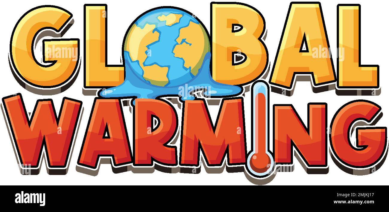 Global warming text for banner or poster design illustration Stock ...