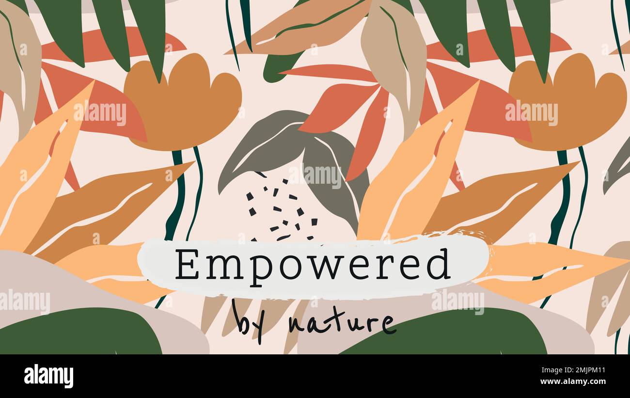 Empowered by nature template, editable inspirational message vector ...