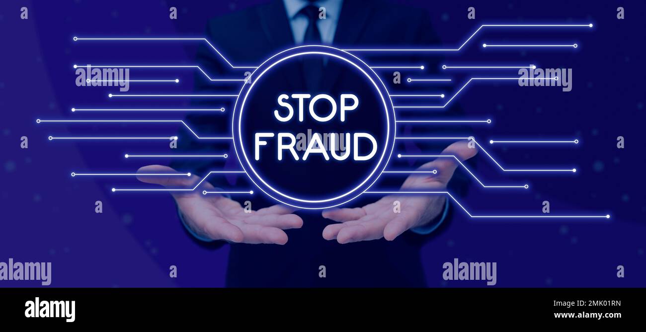 Sign displaying Stop Fraud. Conceptual photo campaign advices people to ...