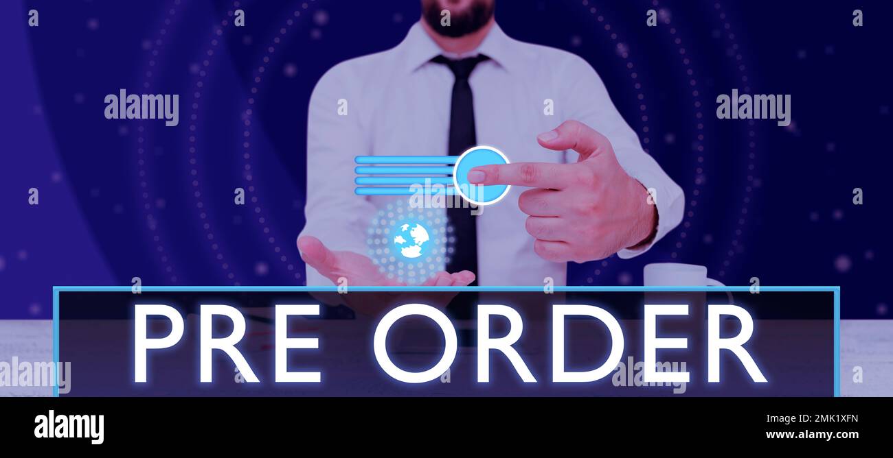 Writing displaying text Pre Order. Business idea an order for a product ...