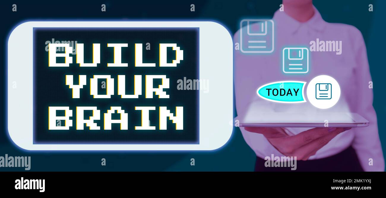 Text caption presenting Build Your Brain. Word Written on mental ...