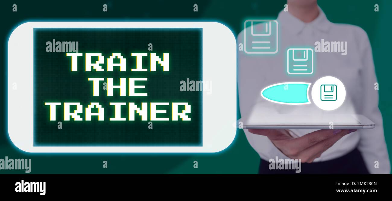 Conceptual display Train The Trainer. Word for identified to teach ...