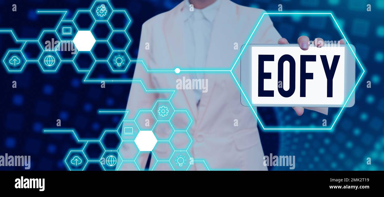 Sign displaying Eofy. Business idea a mega sale held on an end of a ...