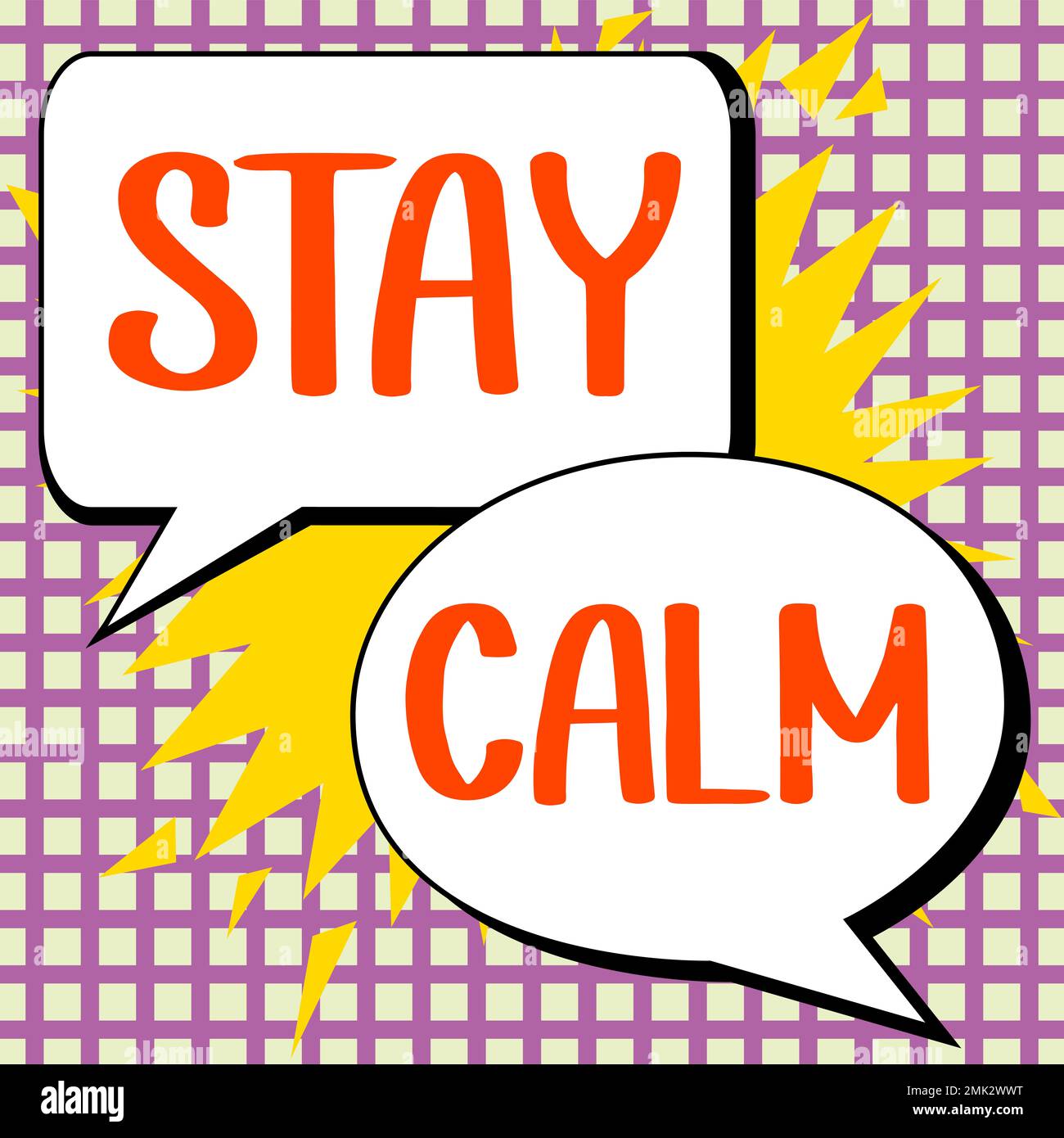 Conceptual caption Stay Calm. Business showcase Maintain in a state of ...