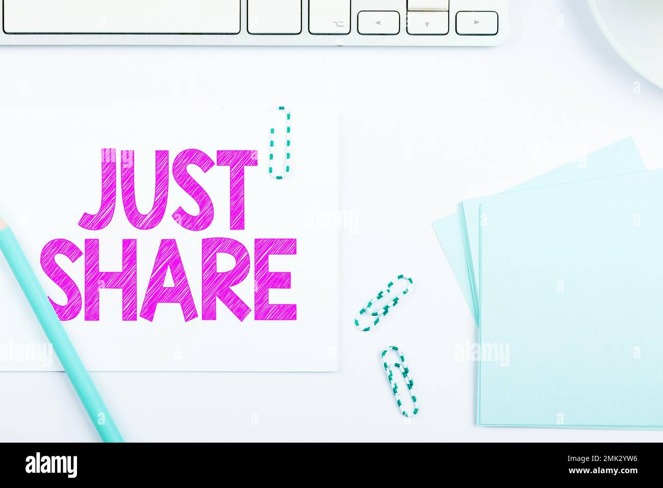 Text caption presenting Just Share. Concept meaning to have or use ...