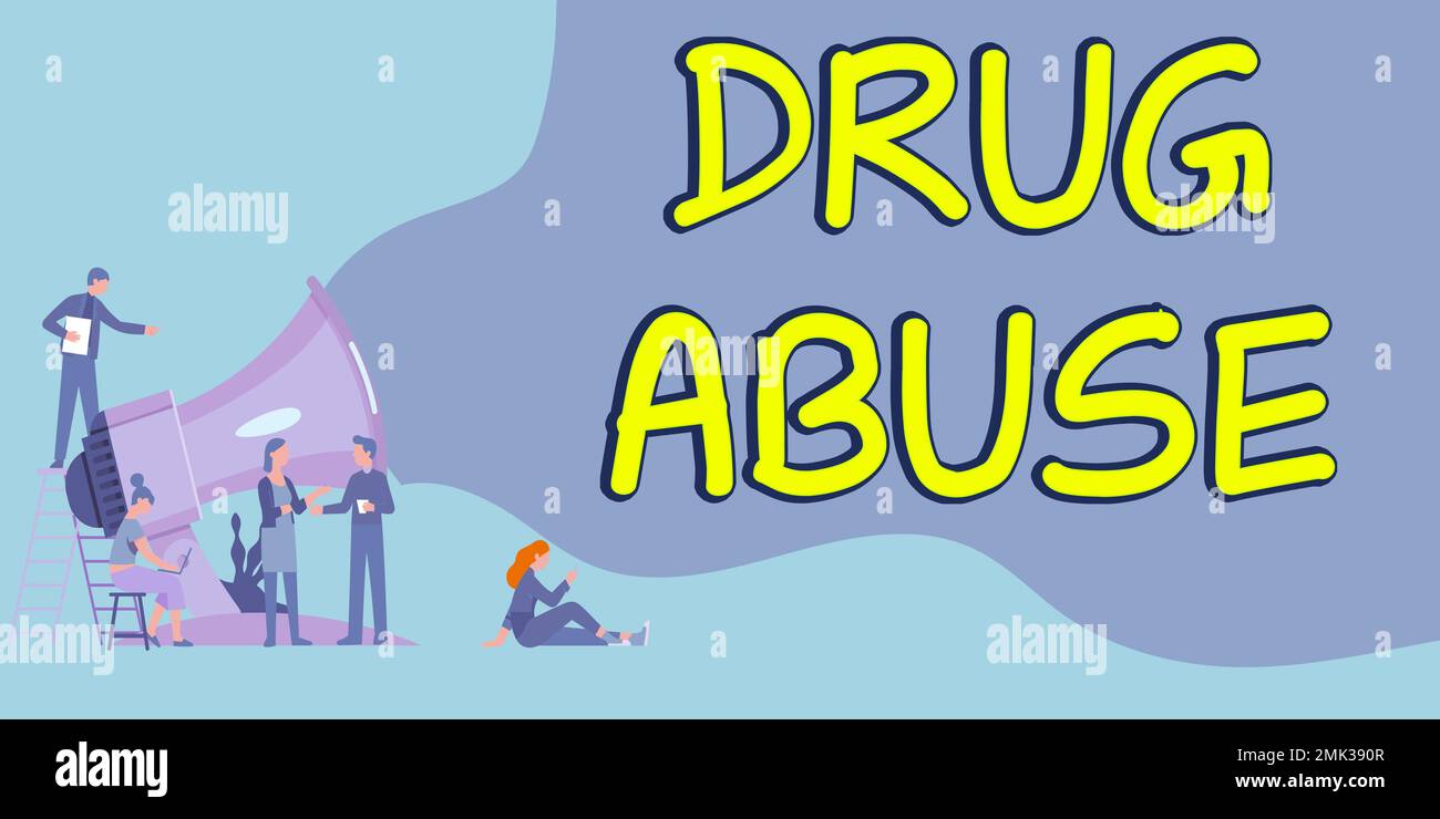 Sign displaying Drug Abuse. Business concept Compulsive drug seeking ...