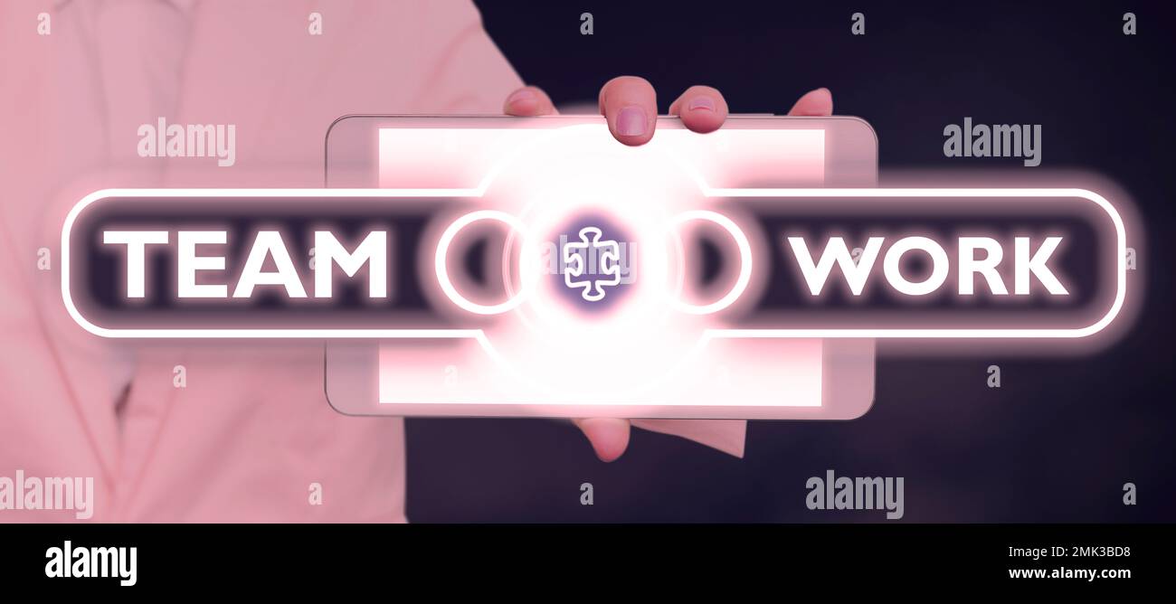 Sign displaying Team Work. Business showcase Combined action of a group ...