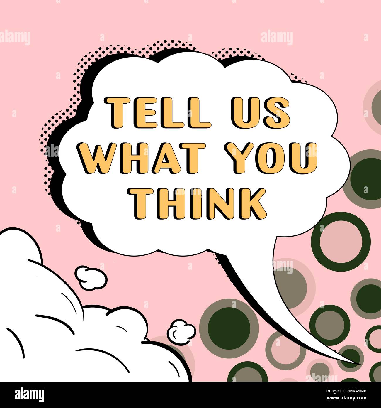 Inspiration showing sign Tell Us What You Think. Internet Concept ...