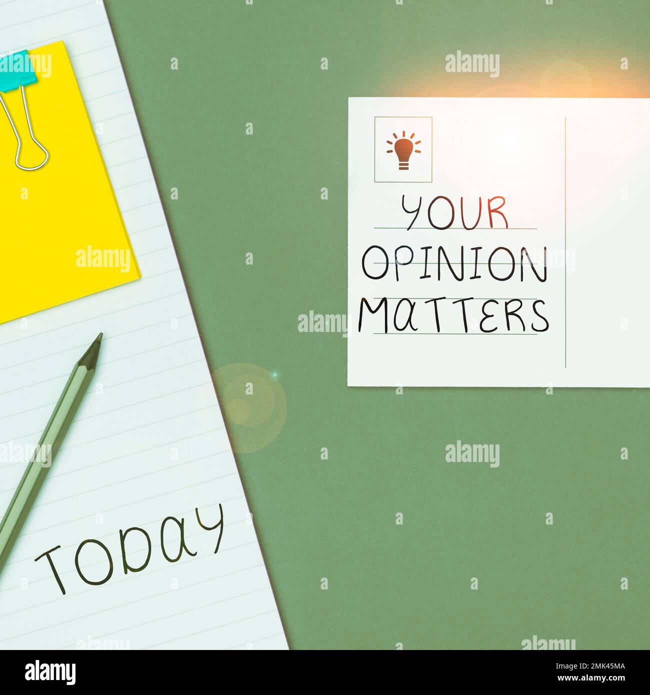Hand writing sign Your Opinion Matters. Concept meaning to Have your ...