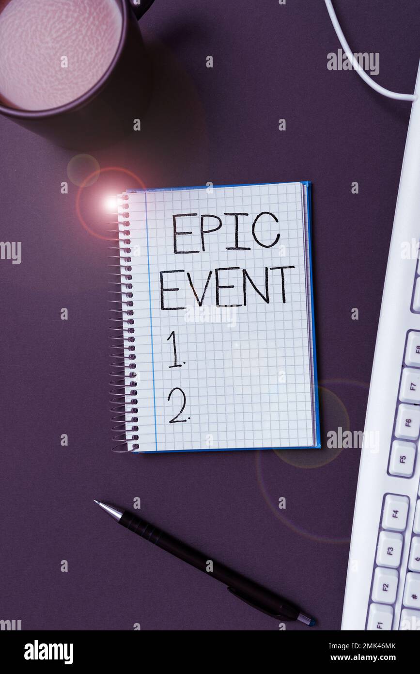 Inspiration showing sign Epic Event. Conceptual photo pertaining to a ...