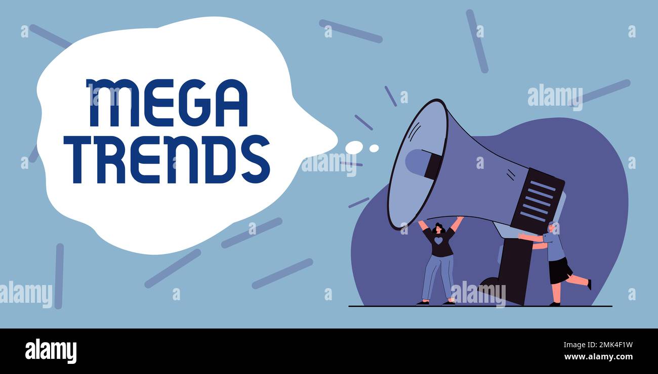 Conceptual display Mega Trends. Concept meaning powerful phenomena ...