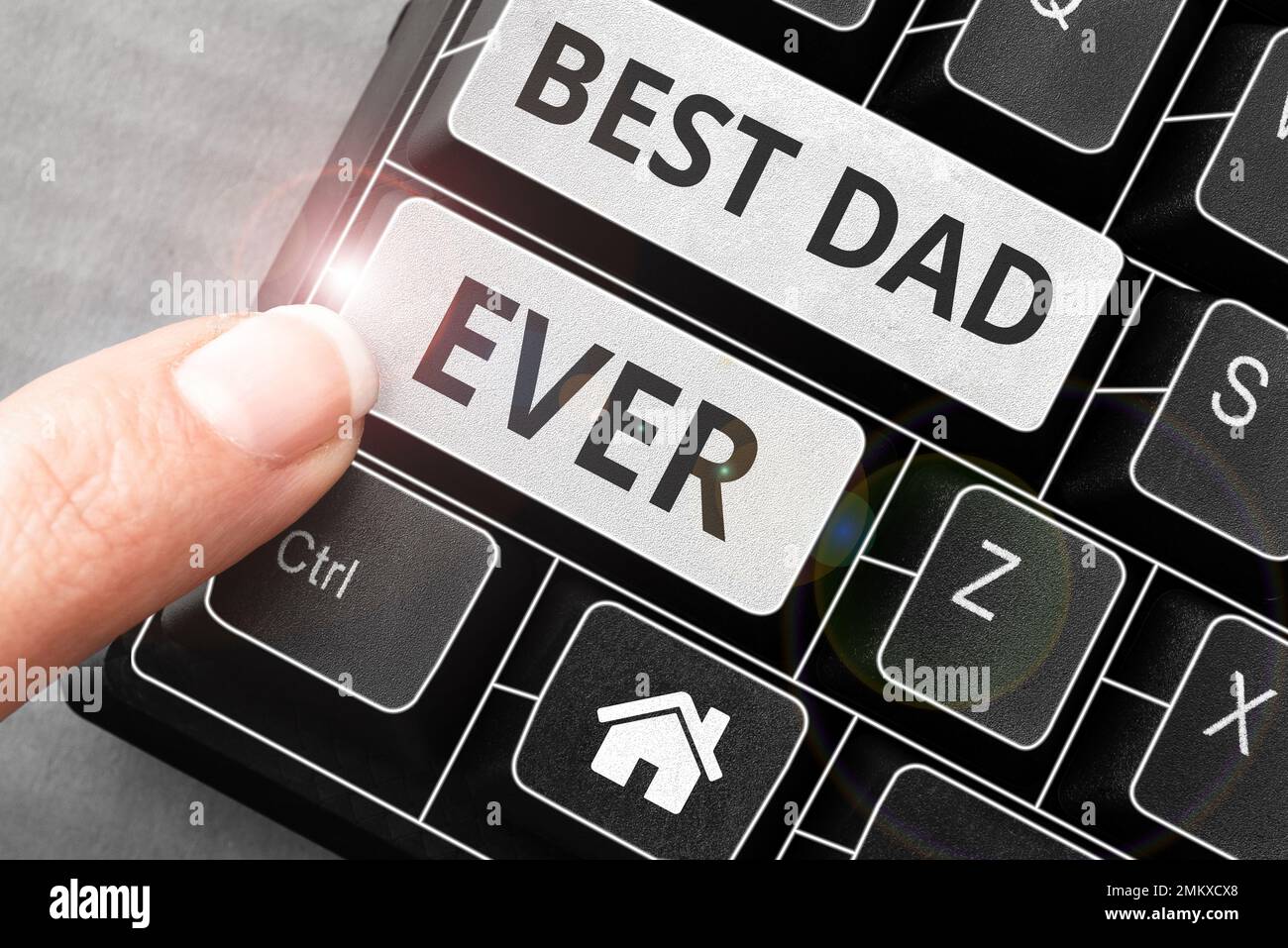 Hand writing sign Best Dad Ever. Concept meaning Appreciation for your ...