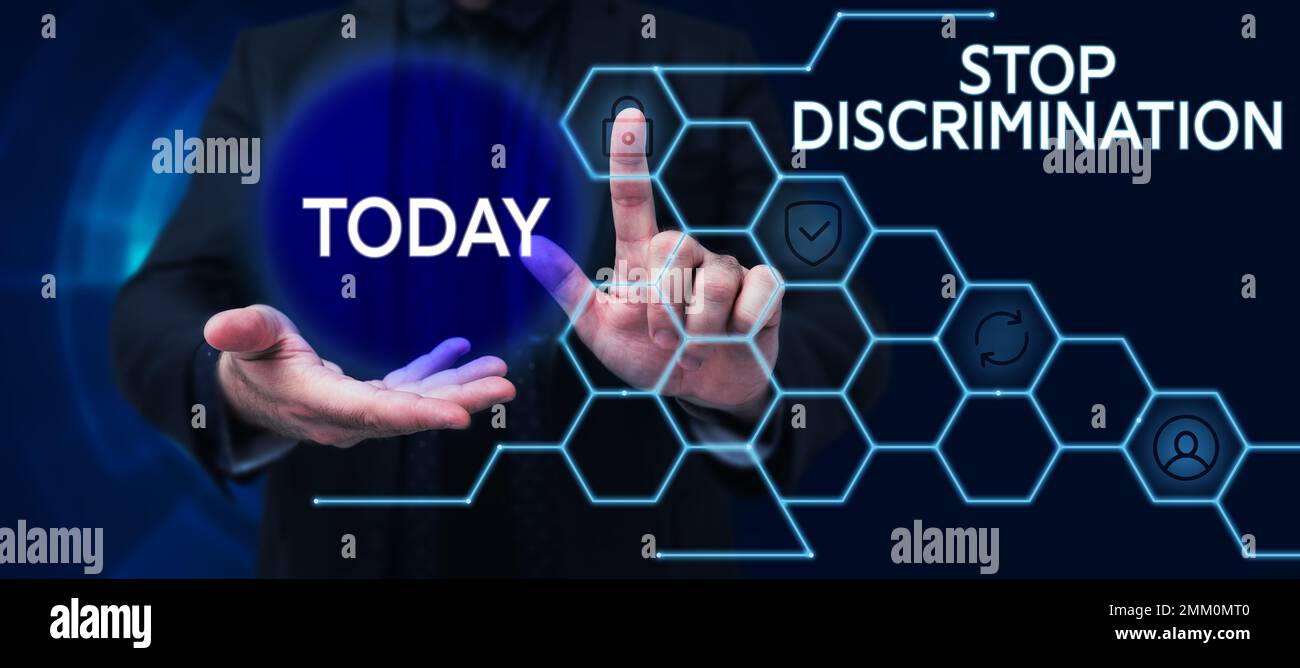 Inspiration showing sign Stop Discrimination. Business approach Prevent ...
