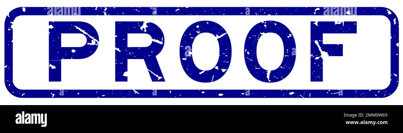 Grunge blue proof word square rubber seal stamp on white background ...