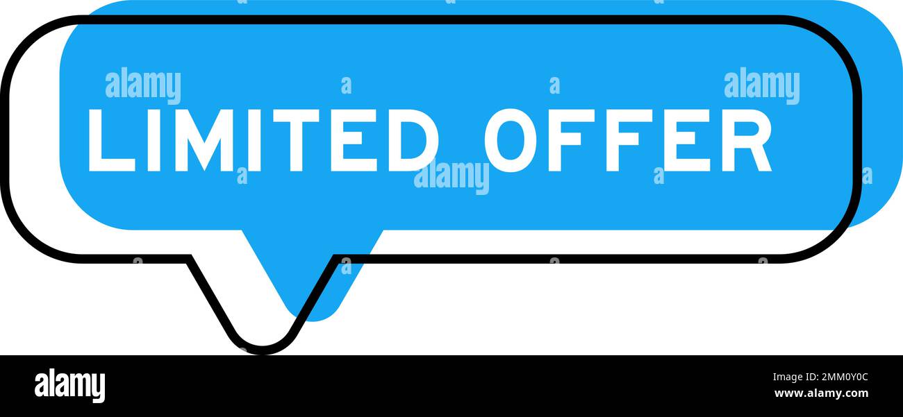 Speech banner and blue shade with word limited offer on white ...