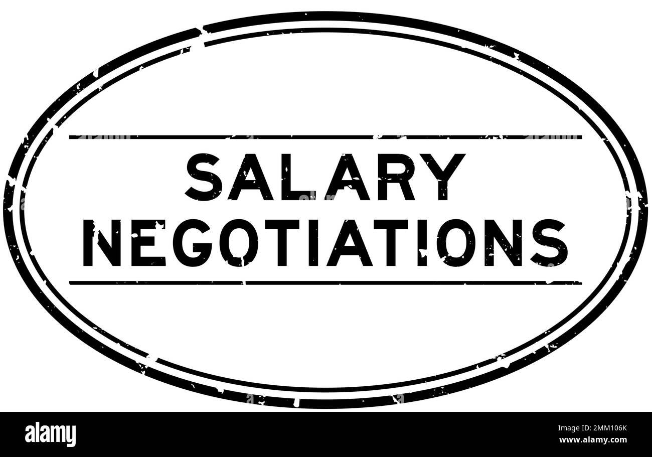 Grunge black salary negotiations word oval rubber seal stamp on white ...