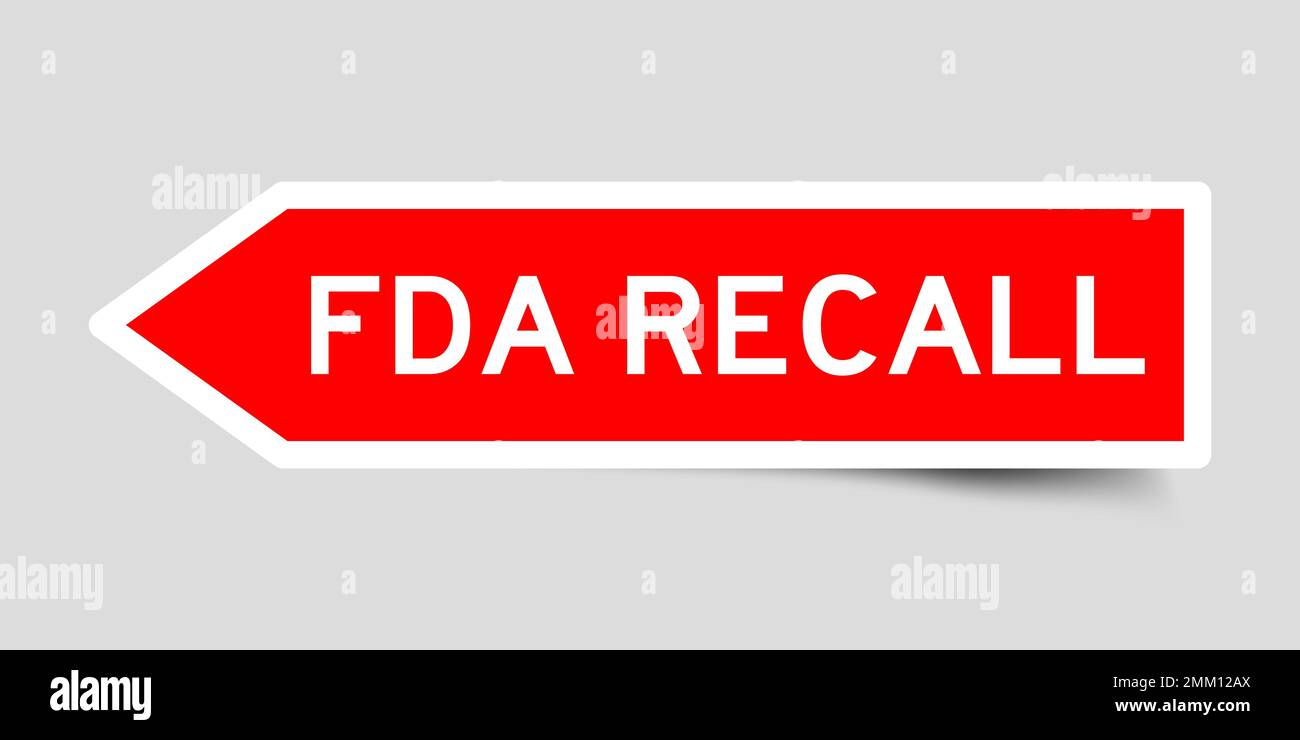 Red color arrow shape sticker label with word FDA recall on gray ...