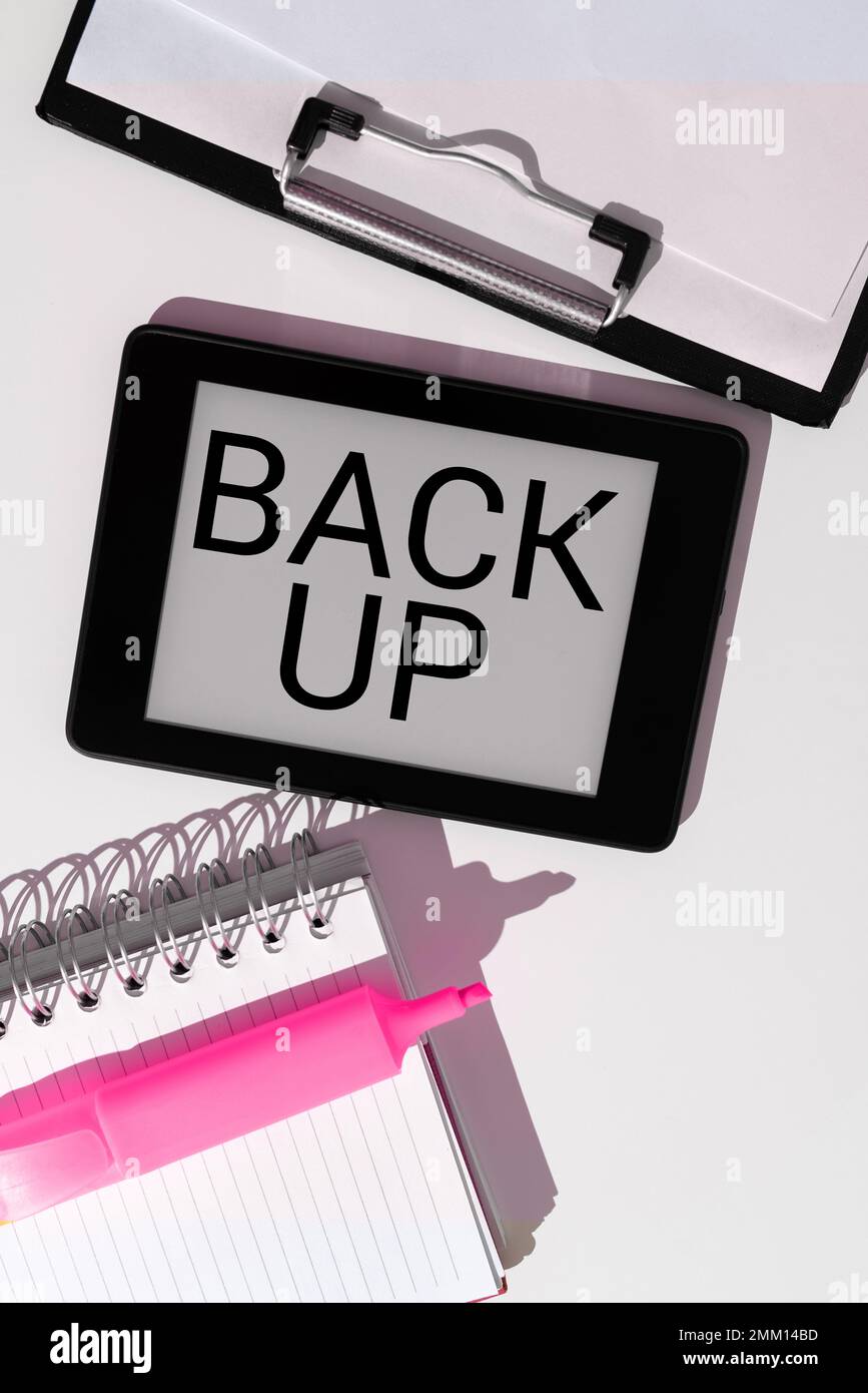 Inspiration showing sign Back Up. Internet Concept saving important ...