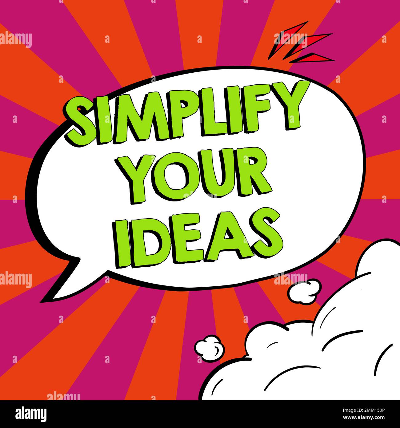 Hand writing sign Simplify Your Ideas. Word Written on make simple or ...