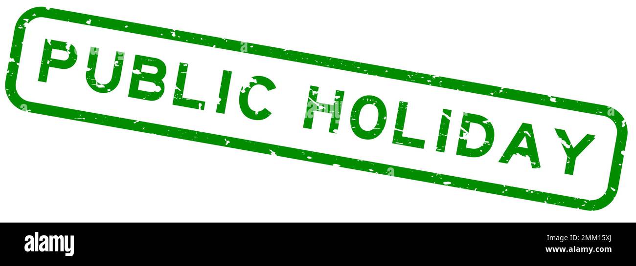 Grunge green public holiday word square rubber seal stamp on white ...