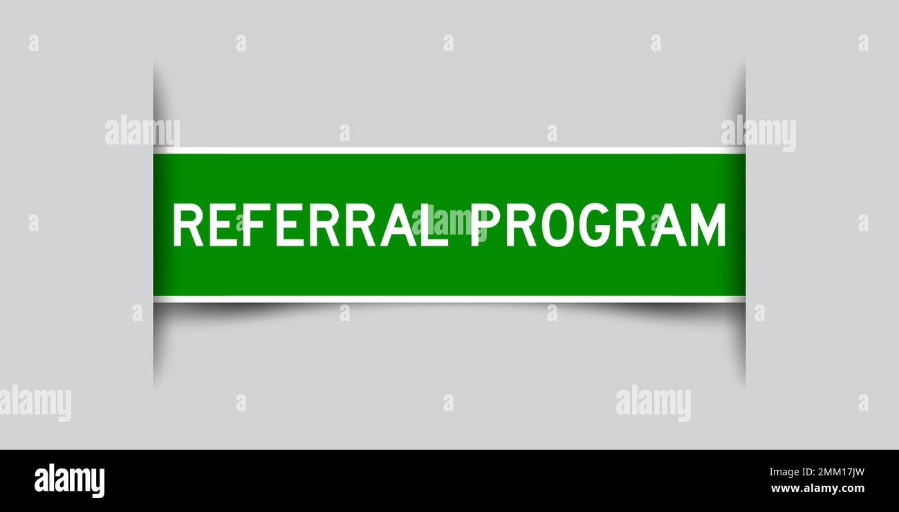 Green color square label sticker with word referral program that ...