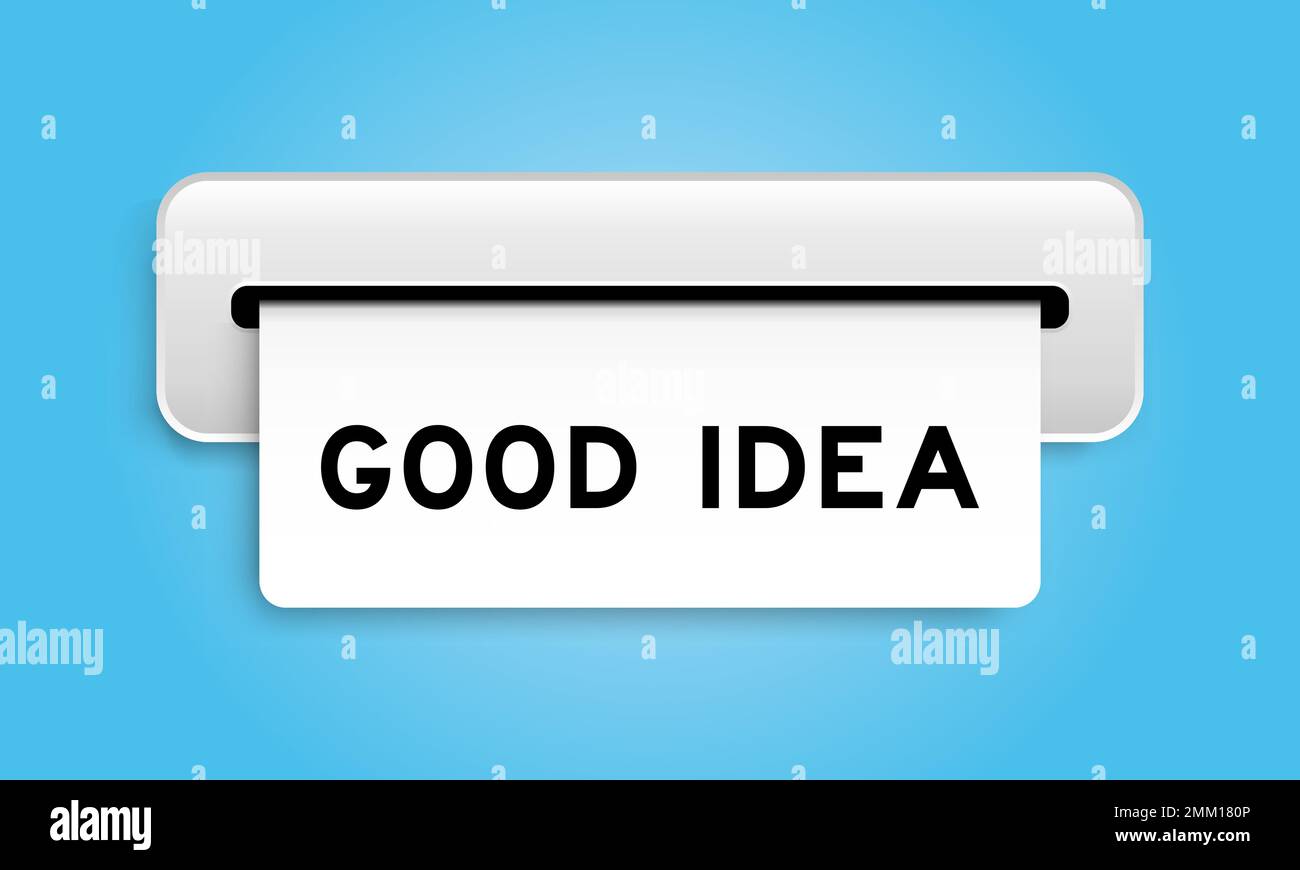 White coupon banner with word good idea from machine on blue color ...