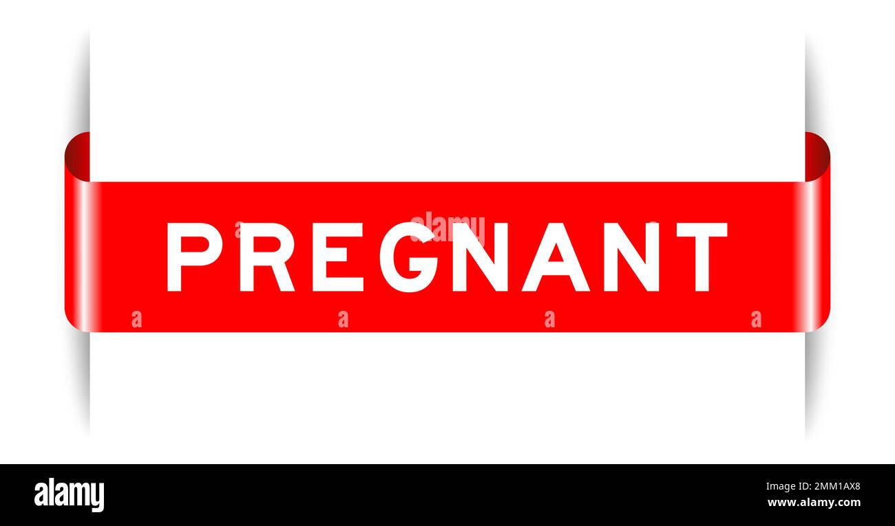 Red color inserted label banner with word pregnant on white background ...