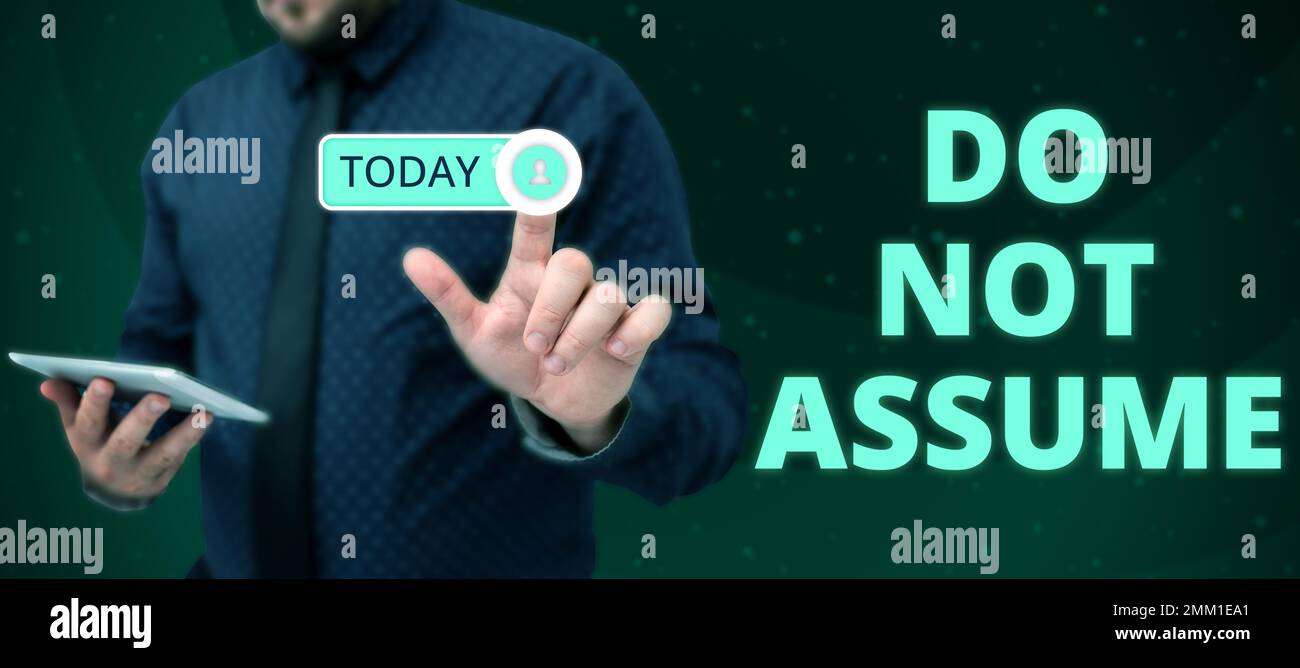 Conceptual display Do Not Assume. Word for Ask first to avoid ...