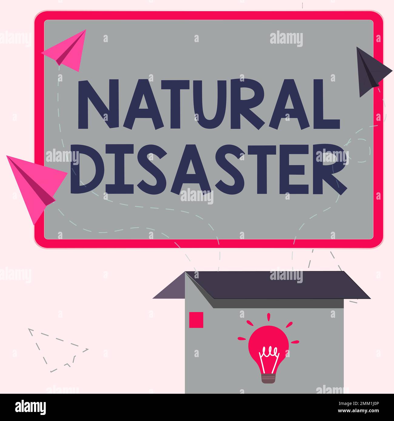 Sign displaying Natural Disaster. Business concept occurring in the ...