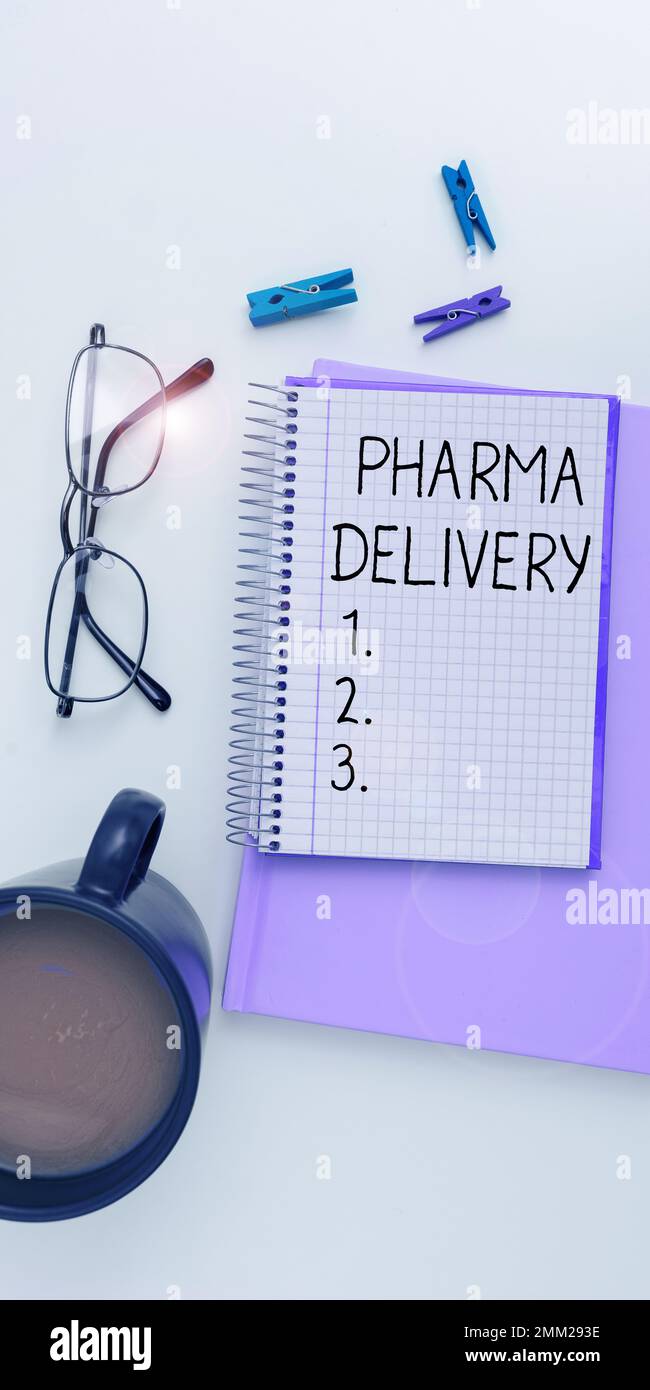 Sign displaying Pharma Delivery. Internet Concept getting your ...