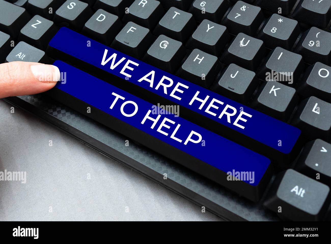 Text sign showing We Are Here To Help. Conceptual photo Someone who is ...